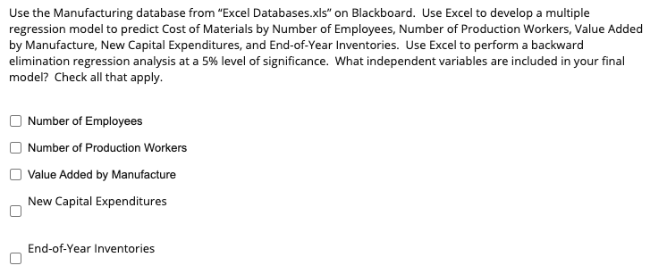 Use the Manufacturing database from “Excel | Chegg.com
