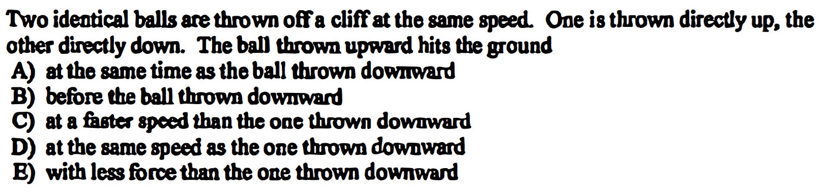 Solved Two identical balls are thrown off a cliff at the | Chegg.com