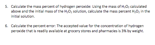 5. Calculate the mass percent of hydrogen peroxide: | Chegg.com