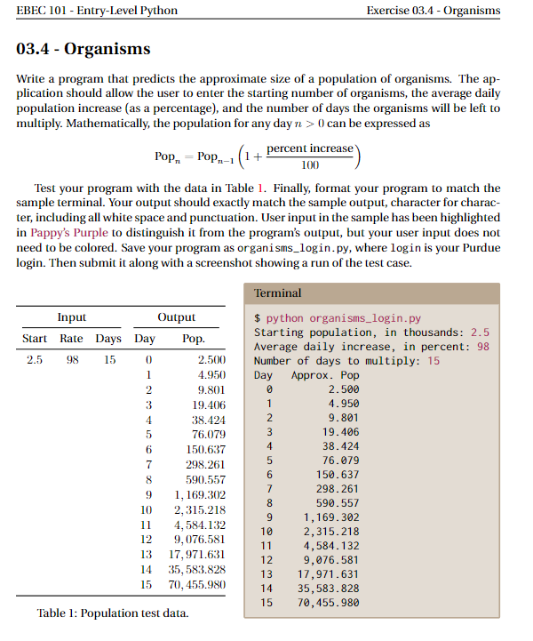 03.4 - Organisms Write a program that predicts the | Chegg.com