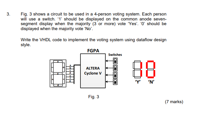Solved 3. Fig. 3 shows a circuit to be used in a 4-person | Chegg.com