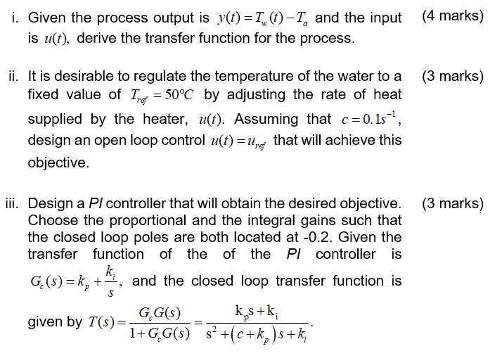 Solved (a) The mathematical model of a simple thermal system | Chegg.com