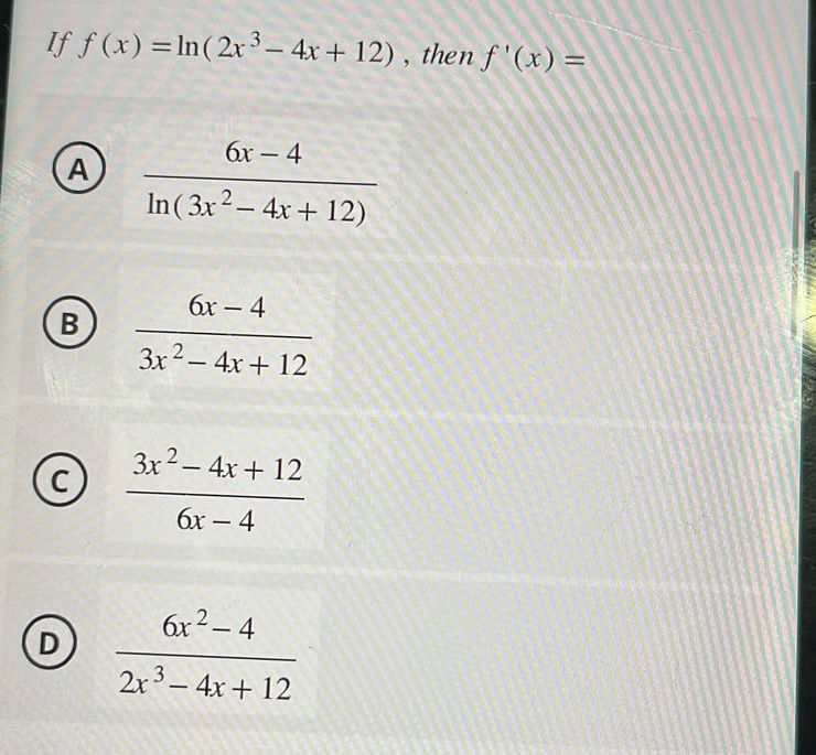 Solved If f(x)=ln(2x3-4x+12), ﻿then | Chegg.com