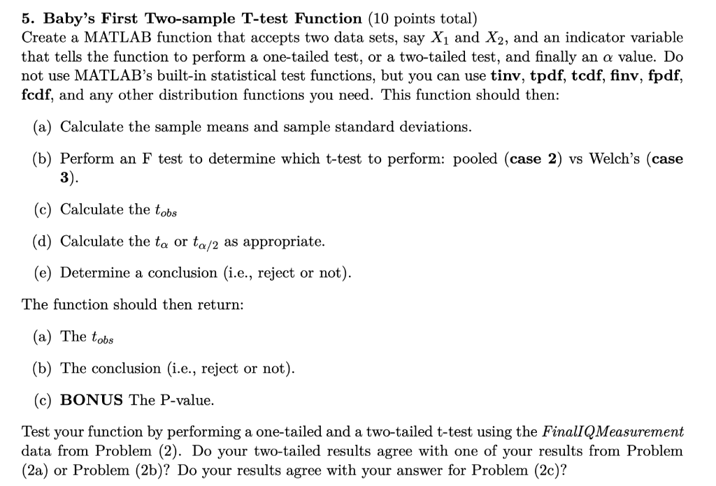5. Baby's First Two-sample T-test Function (10 points | Chegg.com