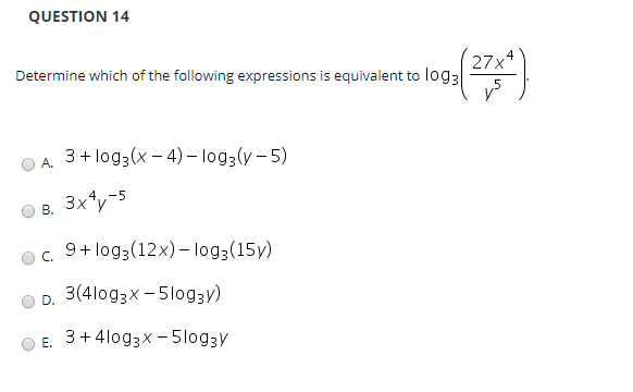 Solved QUESTION 14 27x4 Determine which of the following | Chegg.com