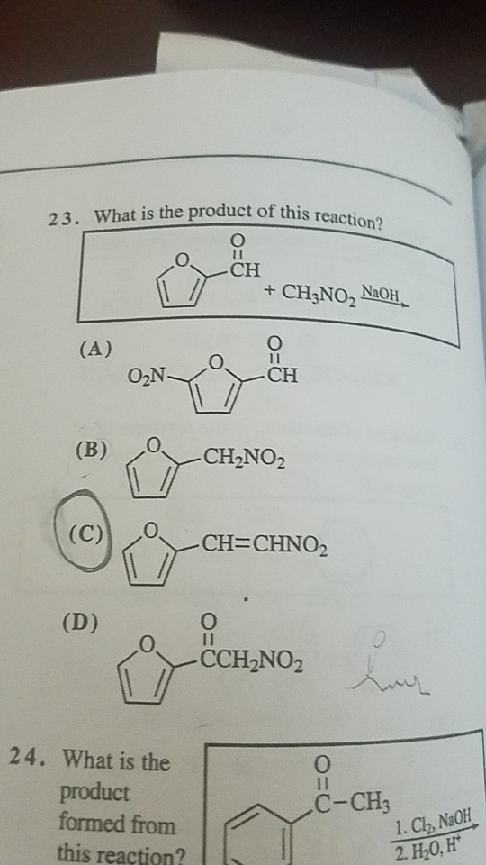 Solved 23. What is the product of this reactic OCH + CH3NO2 | Chegg.com