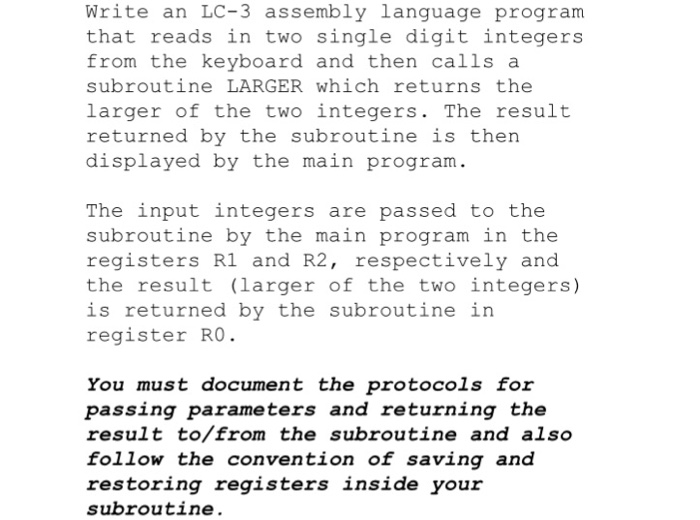 Write an LC-3 assembly language program that reads in | Chegg.com
