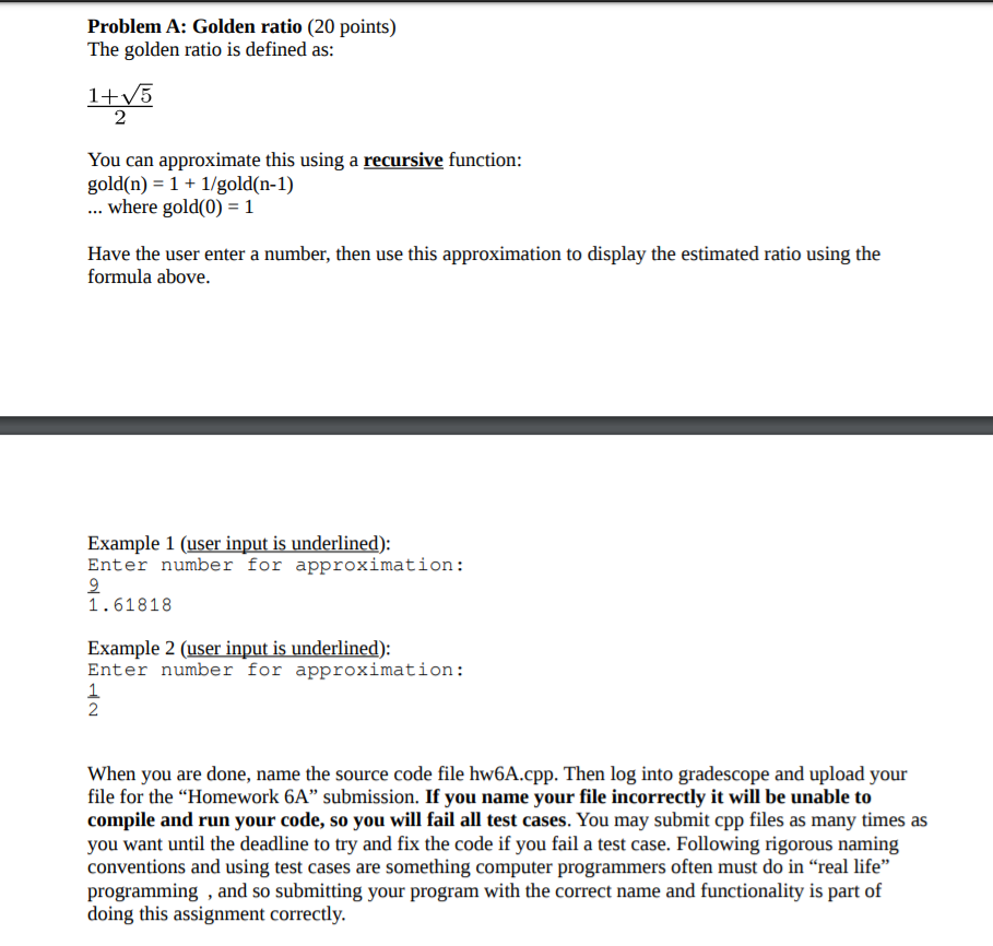 Solved Problem A: Golden ratio (20 points) The golden ratio | Chegg.com