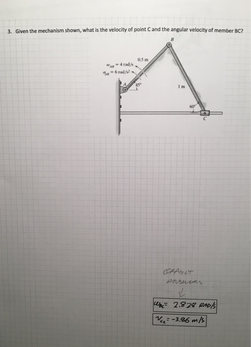 Solved 3. Given the mechanism shown, what is the velocity of | Chegg.com