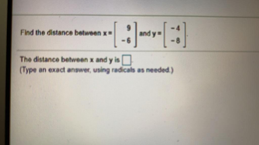 Solved Find the distance between x= andy- -[ ::] The | Chegg.com