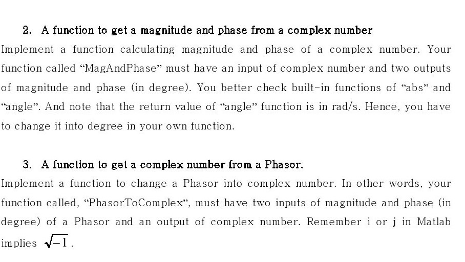 Solved 2. A function to get a magnitude and phase from a | Chegg.com