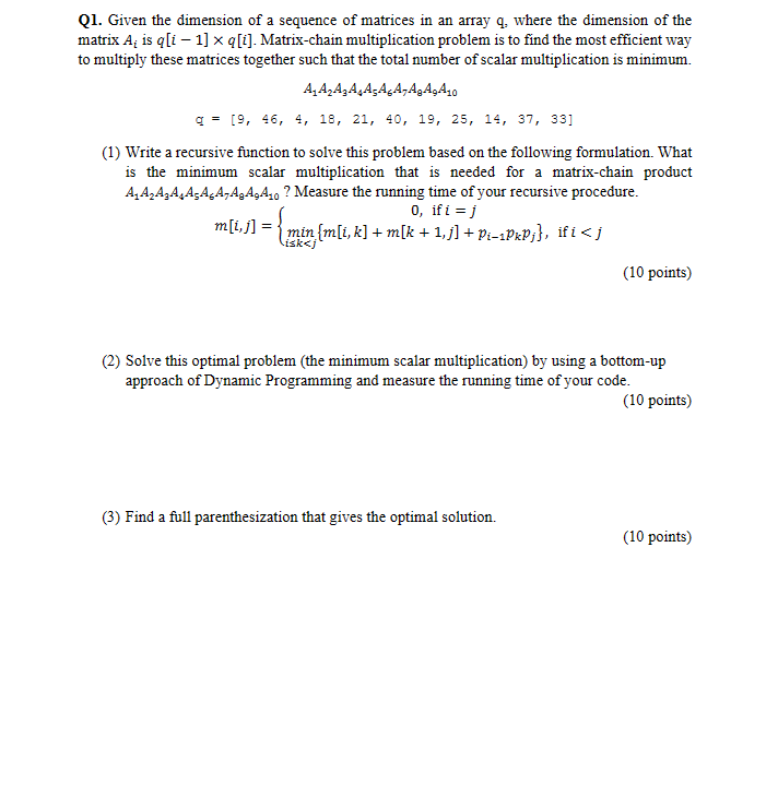 Solved Q1. Given the dimension of a sequence of matrices in | Chegg.com