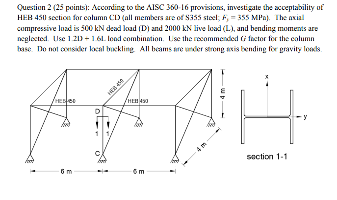 Question 2 (25 points): According to the AISC 360-16 | Chegg.com