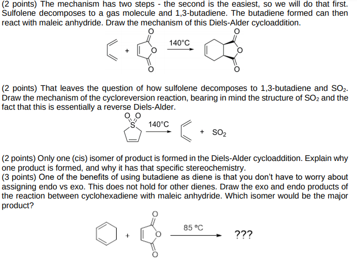 Solved O 140°C S. + =O xylenes sulfolene maleic anhydride | Chegg.com