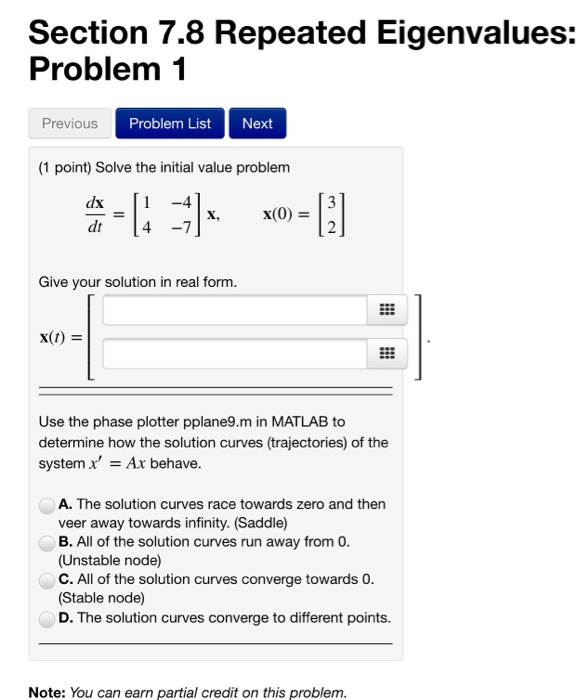Solved Section 7.8 Repeated Eigenvalues: Problem 1 Previous | Chegg.com