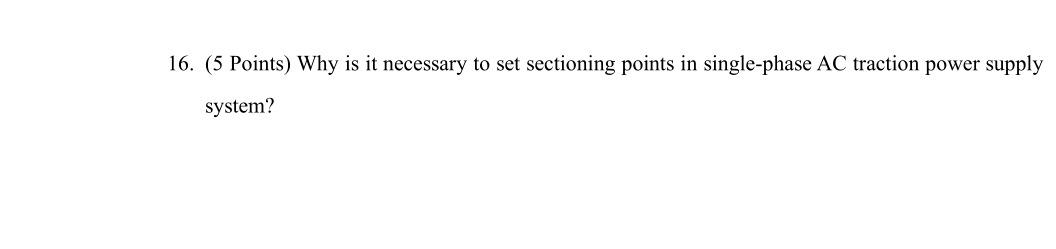 Solved 16 5 Points Why Is It Necessary To Set Sectioning