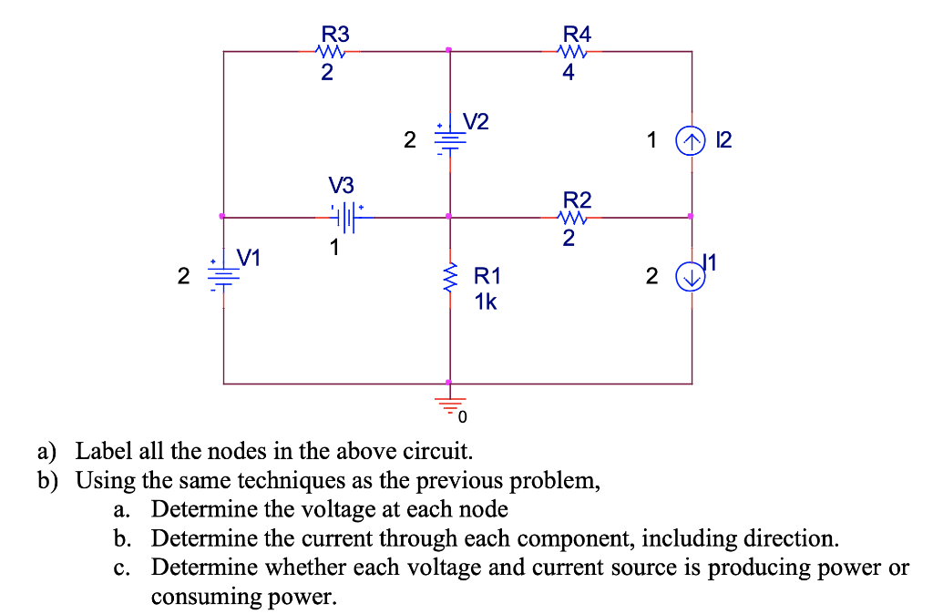 Solved R4 R3 W 2 M 4 V2 2 .17 1 12 V3 R2 TA 2 1 V1 2 w 2 R1 | Chegg.com