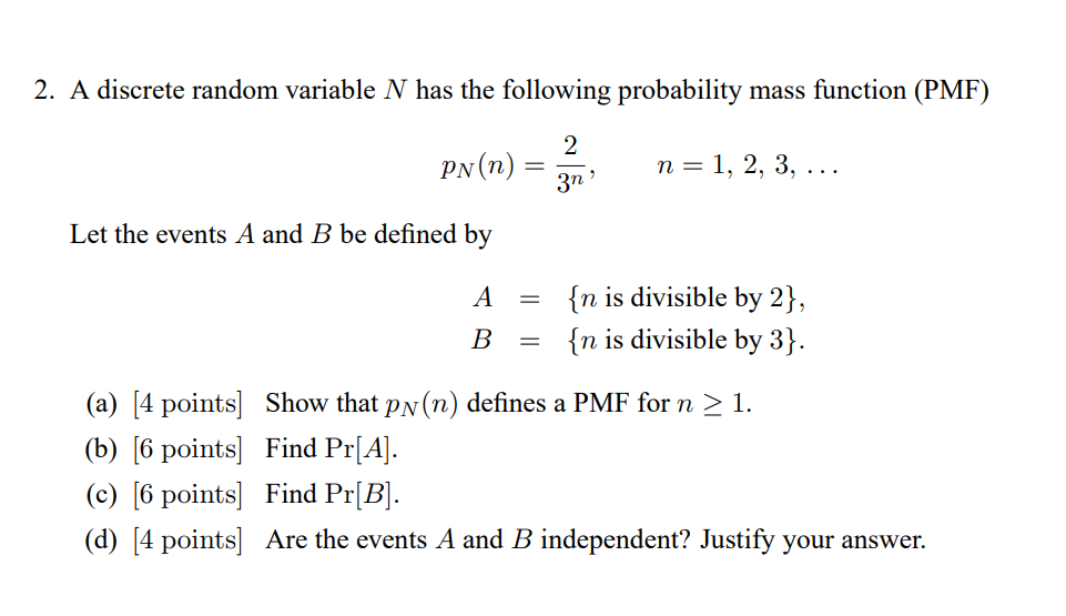Solved 2. A discrete random variable N has the following | Chegg.com