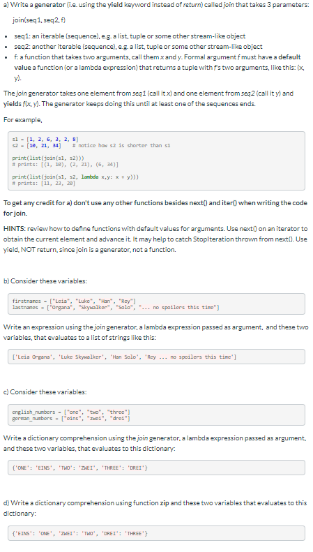 Solved a) Write a generator i.e. using the yield keyword | Chegg.com