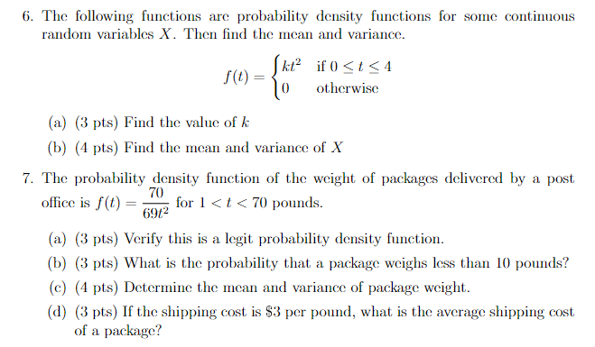 Solved 6. The following functions are probability density | Chegg.com