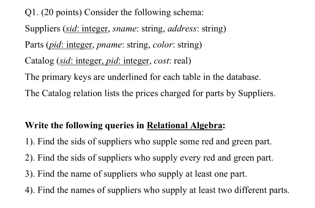 Q1. (20 points) Consider the following schema: | Chegg.com