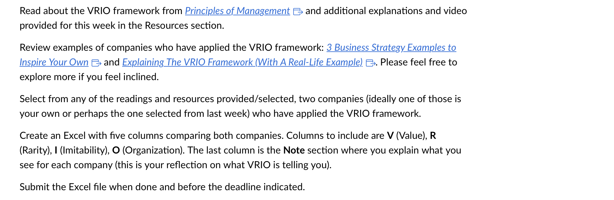 Solved Read about the VRIO framework from Principles of | Chegg.com