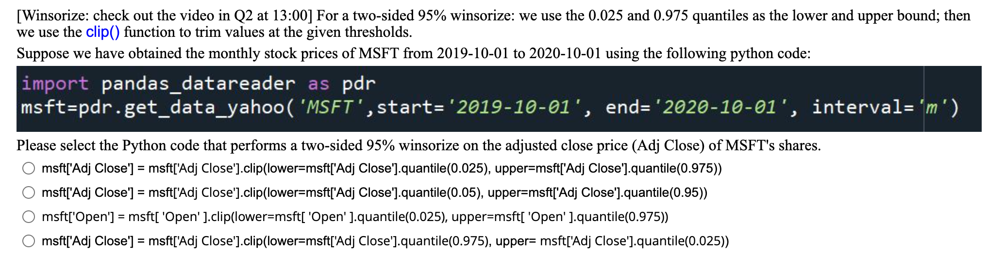 Solved [Winsorize: check out the video in Q2 at 13:00] For a | Chegg.com