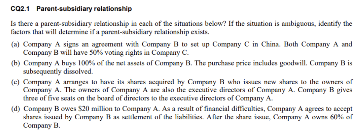 Solved CQ2.1 ﻿Parent-subsidiary relationshipIs there a | Chegg.com