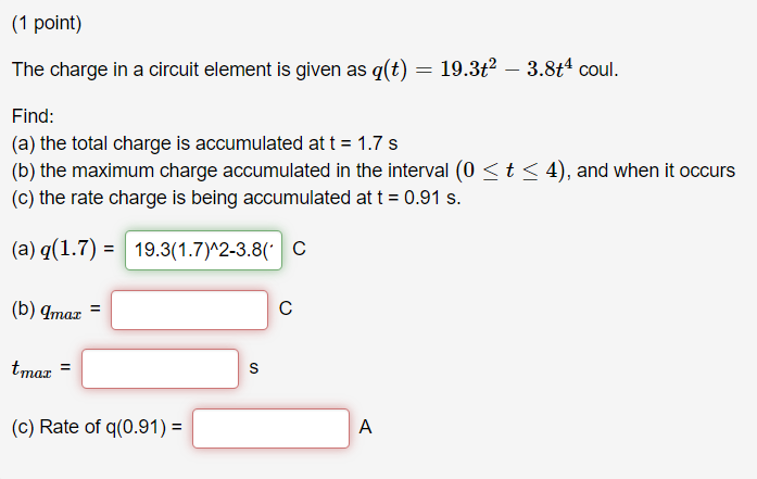 Solved The charge in a circuit element is given as | Chegg.com