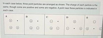 Solved In each case below, three point particles are | Chegg.com