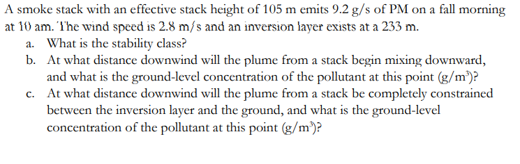 Solved A smoke stack with an effective stack height of 105 m | Chegg.com