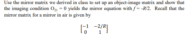 Solved Use the mirror matrix we derived in class to set up | Chegg.com