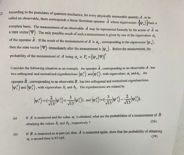Solved According to the postulates of quantum mechanics, for | Chegg.com