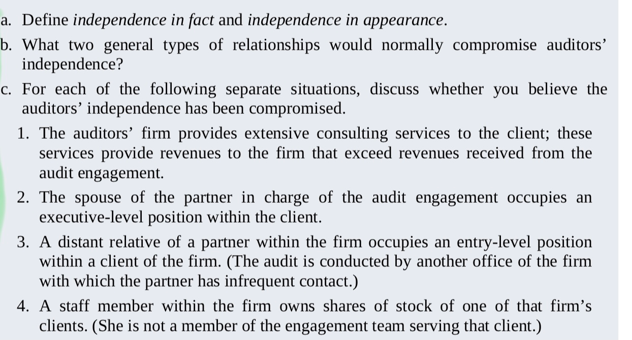 Solved Independence. Generally accepted auditing standards | Chegg.com