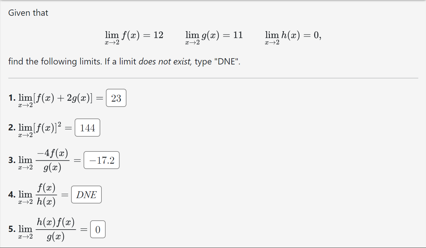 Solved Given that limx→2f(x)=12limx→2g(x)=11limx→2h(x)=0, | Chegg.com