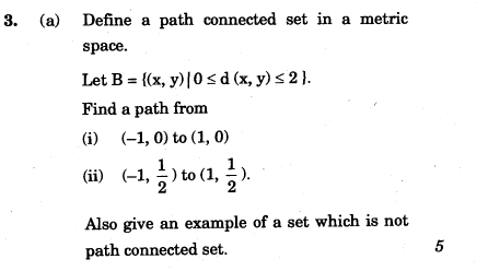 Solved 3. (a) Define a path connected set in a metric space. | Chegg.com