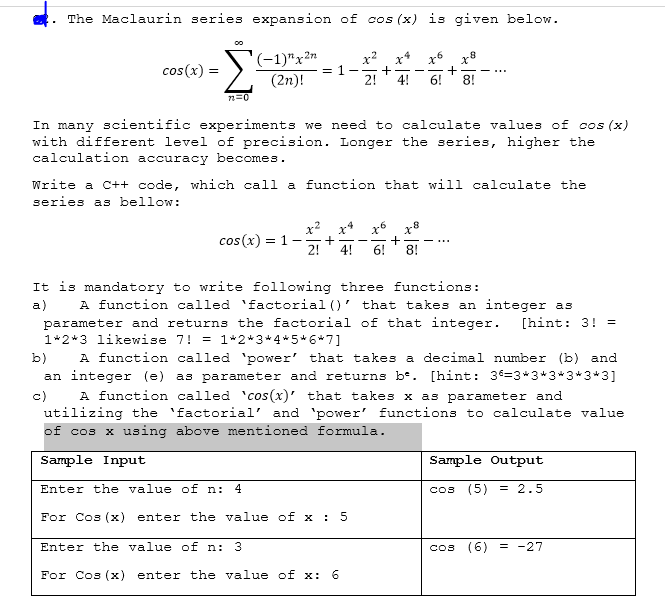 Solved The Maclaurin series expansion of cos(x) is given | Chegg.com