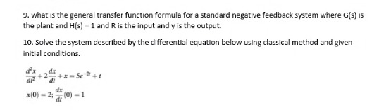 Solved 9. what is the general transfer function formula for | Chegg.com