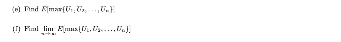 Solved 4. Suppose that U1,U2,…,Un are independent random | Chegg.com