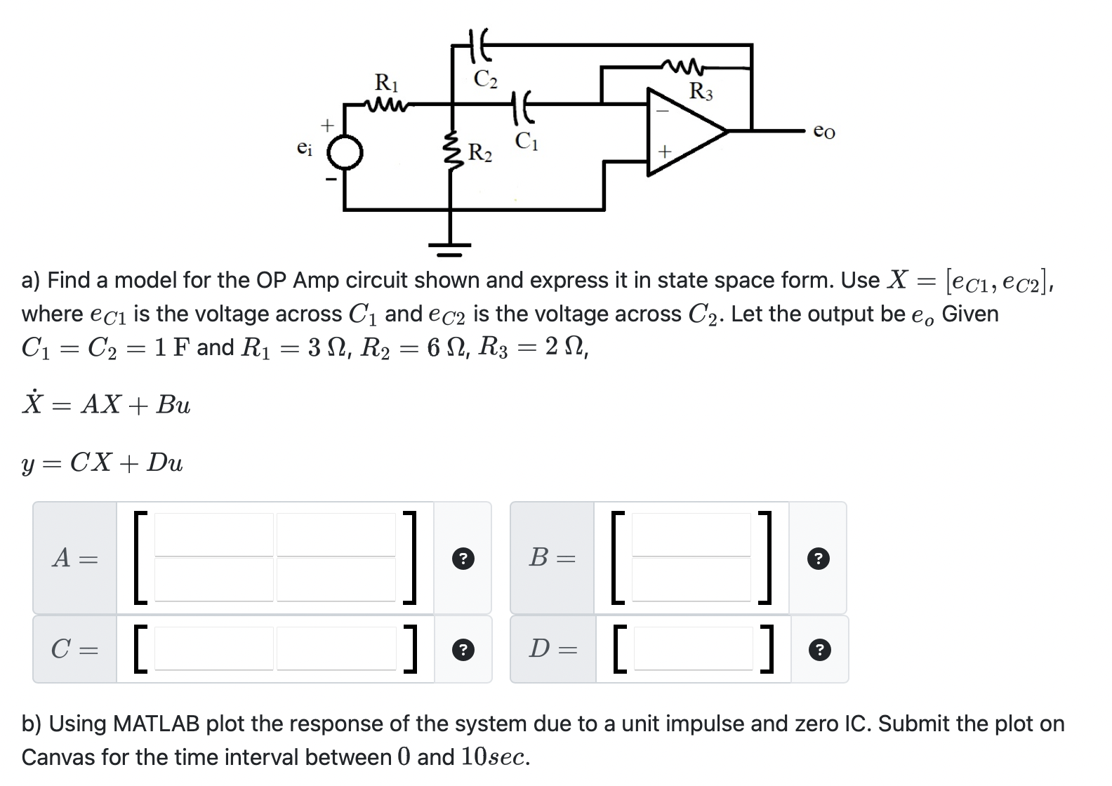 Solved a) ﻿Find a model for the OP Amp circuit shown and | Chegg.com