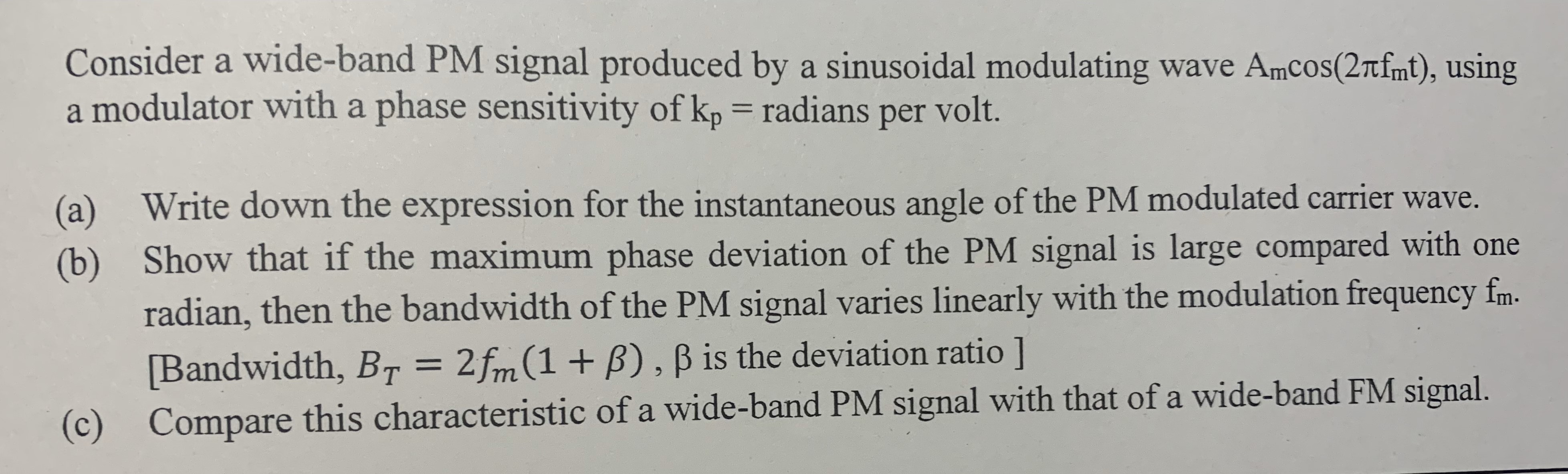 Solved Consider a wide-band PM signal produced by a | Chegg.com