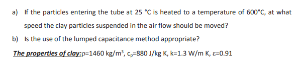 Solved The pulverized clay particles are heated by flowing | Chegg.com