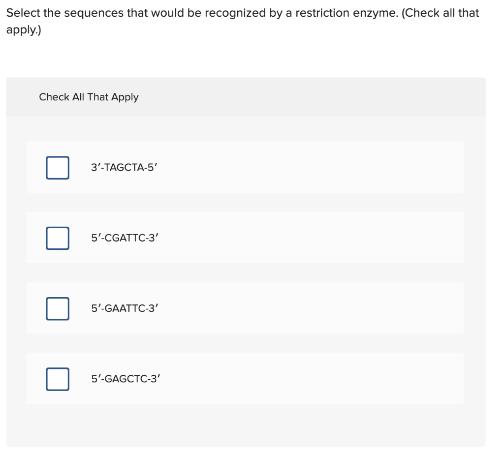 Solved Select the sequences that would be recognized by a | Chegg.com