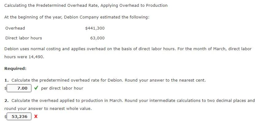 Solved Calculating the Predetermined Overhead Rate, Applying | Chegg.com