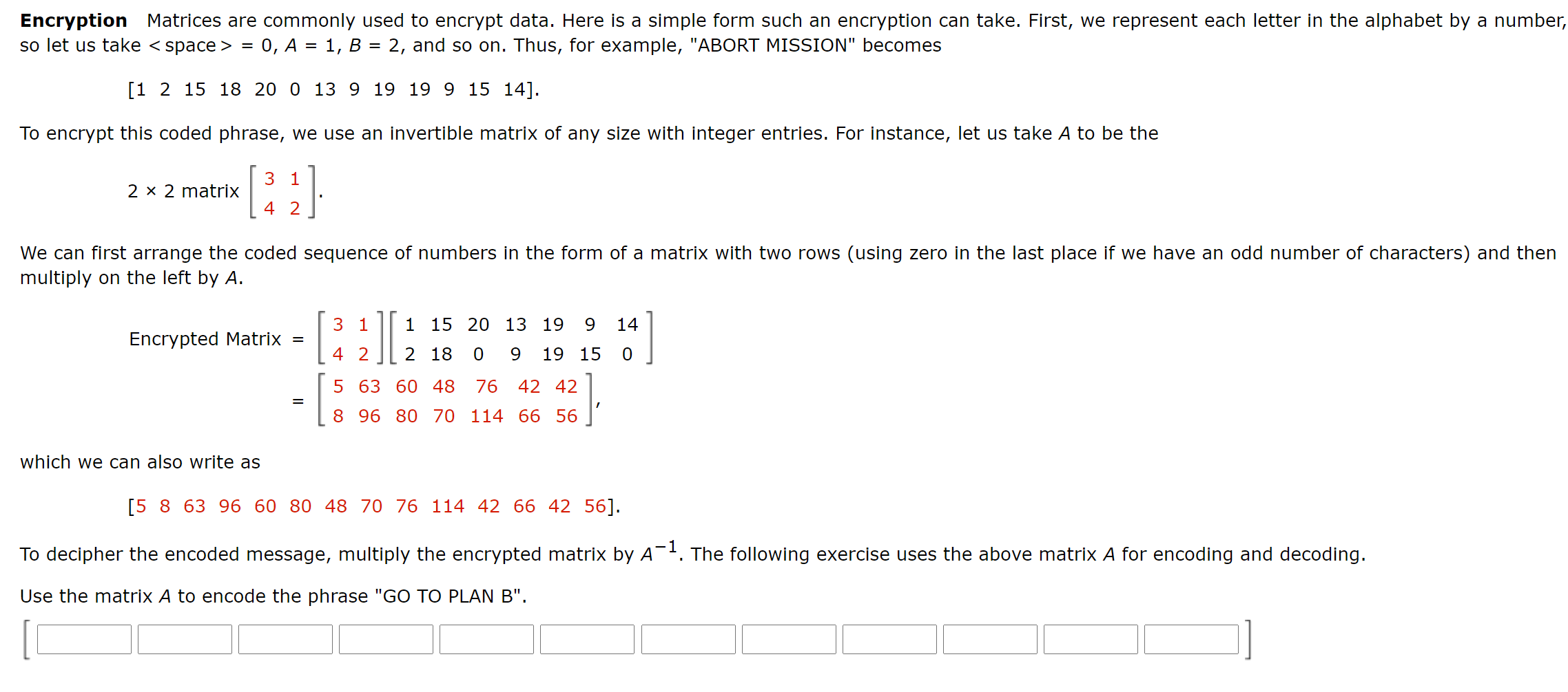 Solved Encryption Matrices are commonly used to encrypt | Chegg.com