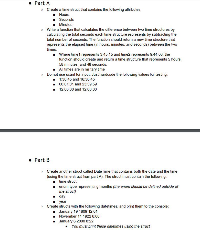 Solved » Part A o Create a time struct that contains the | Chegg.com