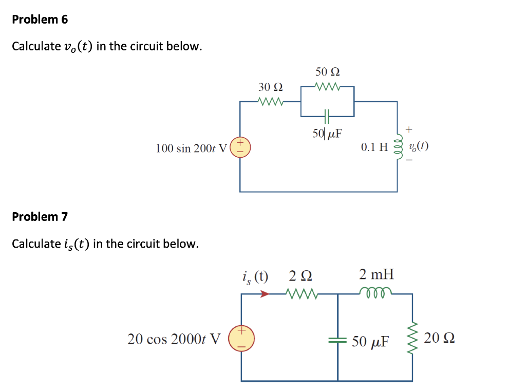 Solved Problem 6 Calculate vo(t) in the circuit below. 50 Q | Chegg.com