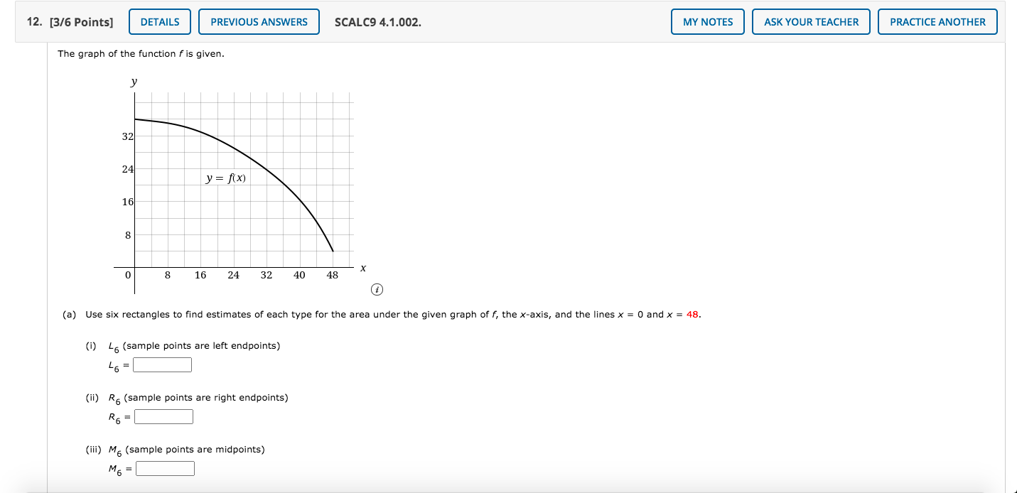 Solved 12. [3/6 Points] DETAILS PREVIOUS ANSWERS SCALC9 | Chegg.com