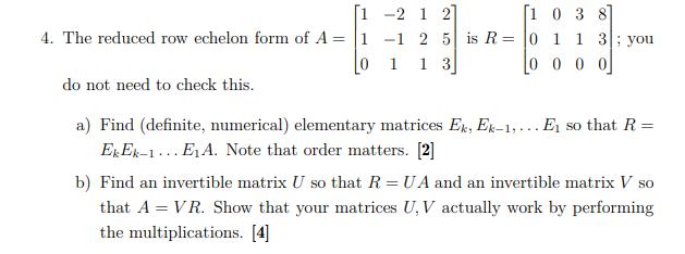 Solved 4. The reduced row echelon form of | Chegg.com