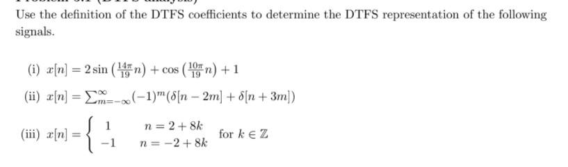 Solved Use the definition of the DTFS coefficients to | Chegg.com